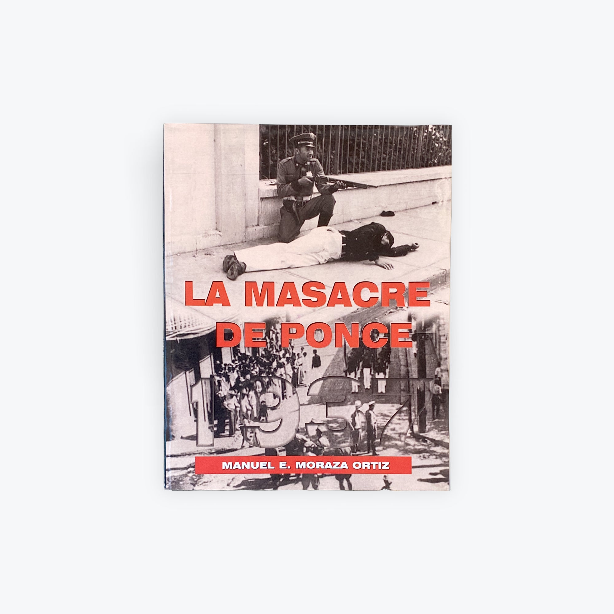 La Masacre de Ponce | Julia de Burgos Bookstore