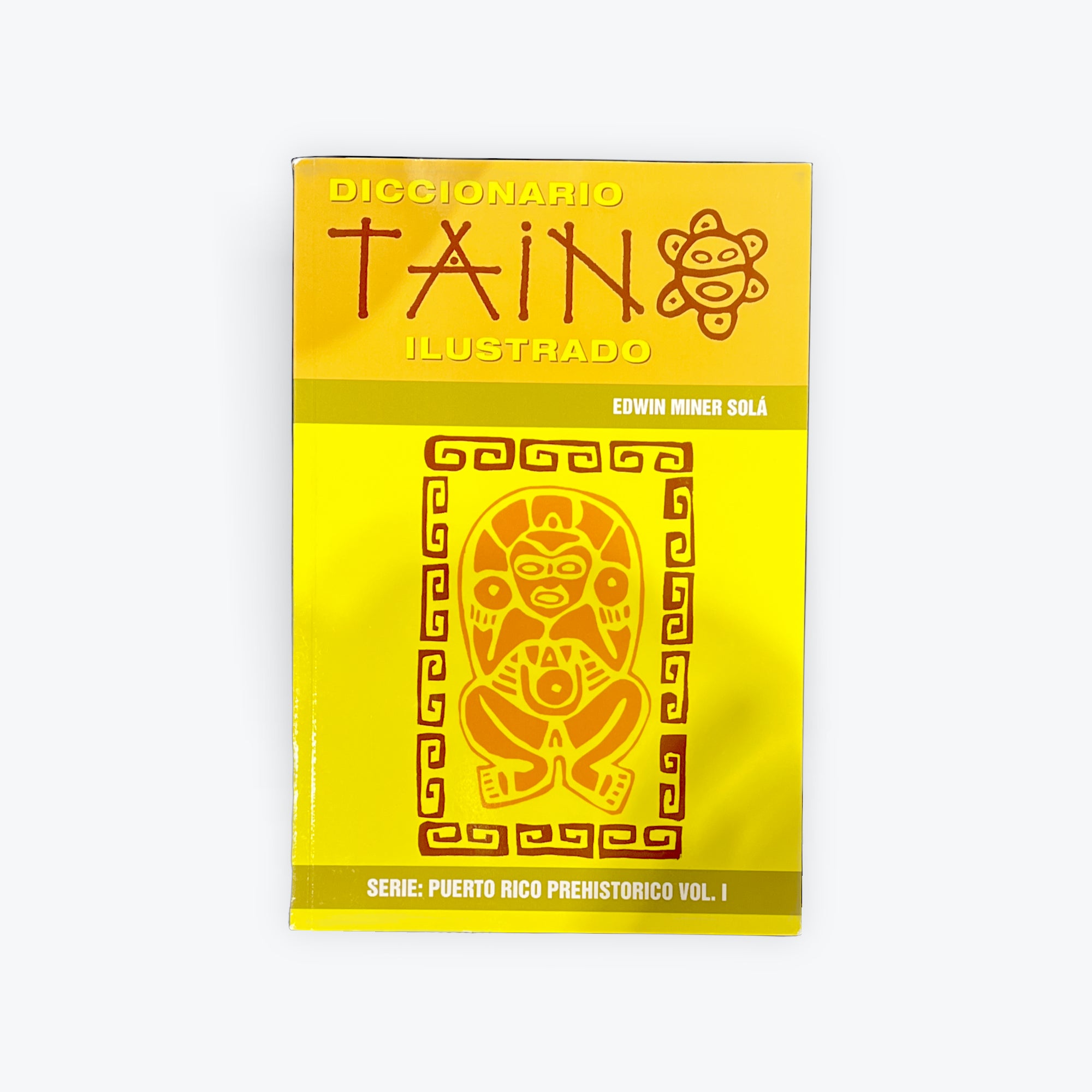 Diccionario Taíno Ilustrado | Julia de Burgos Bookstore